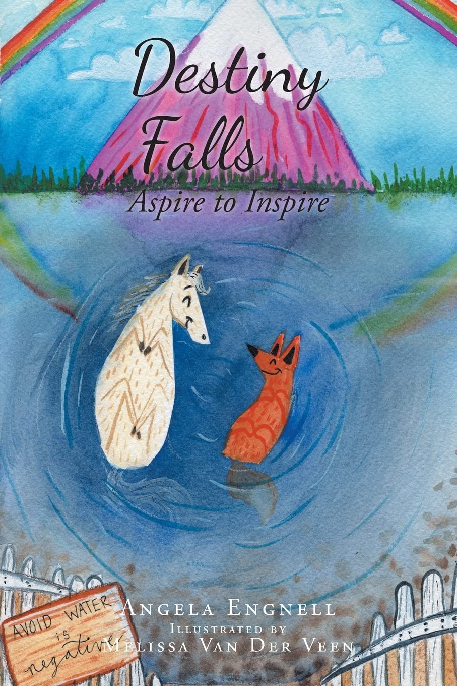 Destiny Falls: Aspire to Inspire by Angela Engnell | Goodreads