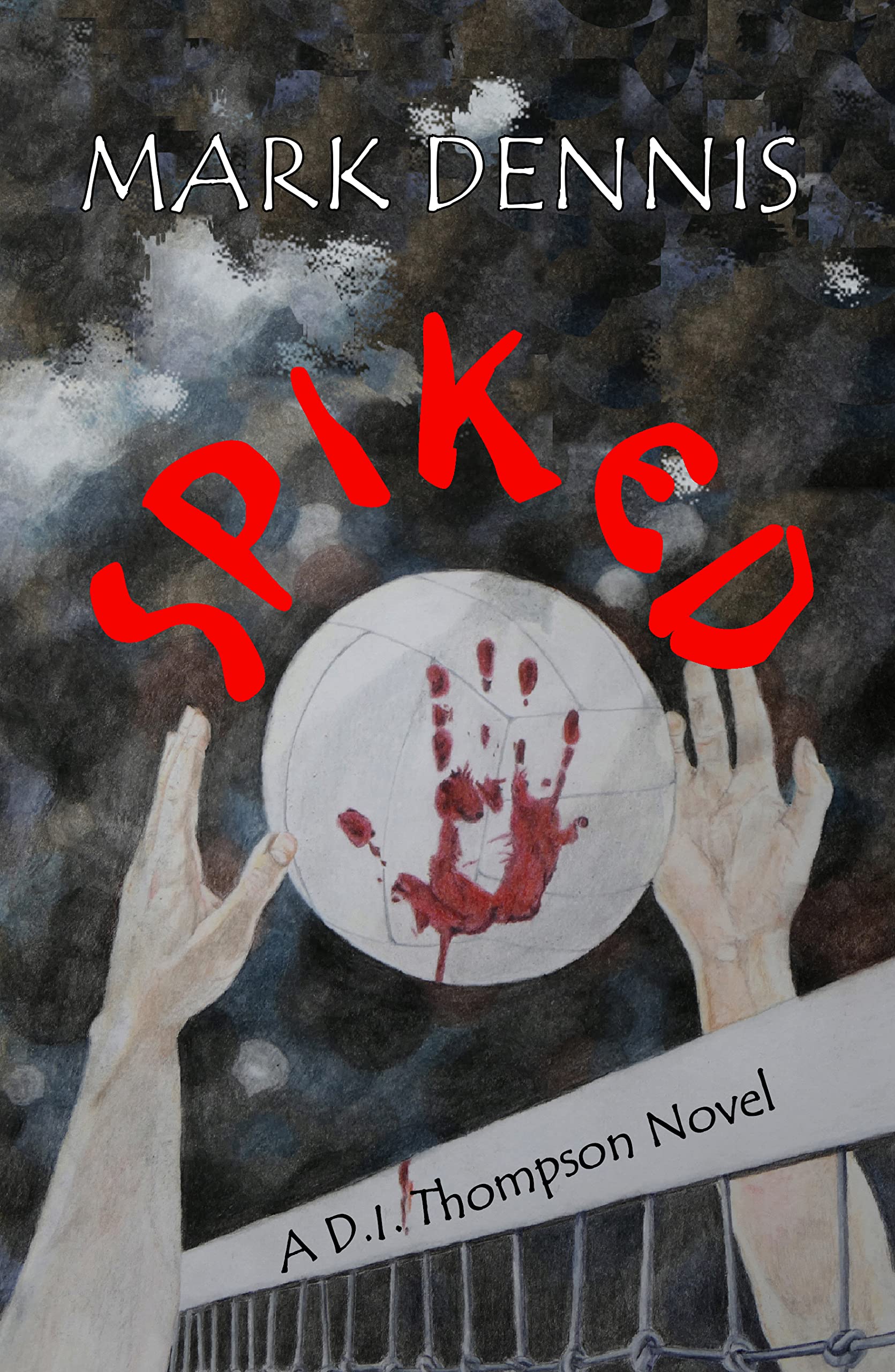 Spiked by Mark Dennis | Goodreads