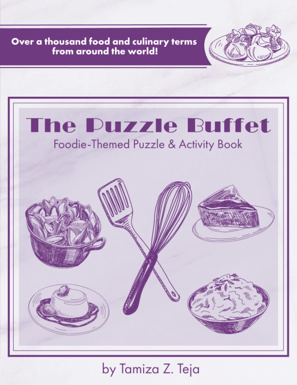 The Puzzle Buffet: Foodie-Themed Puzzle & Activity Book by Tamiza Z ...