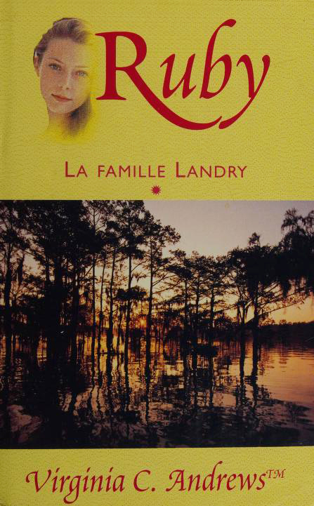 Ruby (La Famille Landry, #1) by V.C. Andrews | Goodreads
