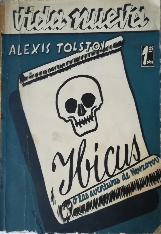 Ibicus o las aventuras de Nevzorov by Aleksey Nikolayevich Tolstoy ...