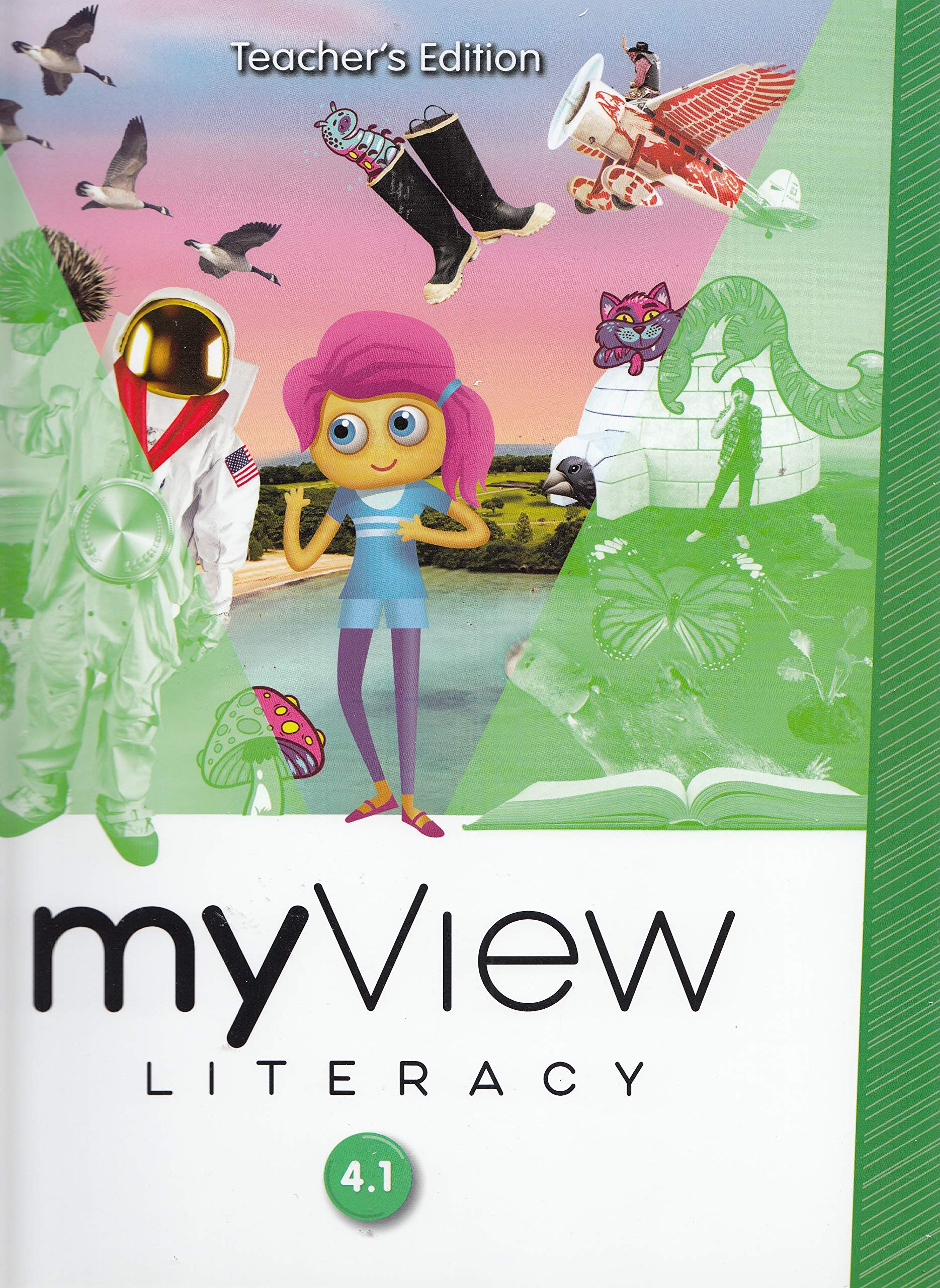 myView Literacy: Teacher's Edition (Grade 4, Unit 1) 4.1 by Jr. Julie ...