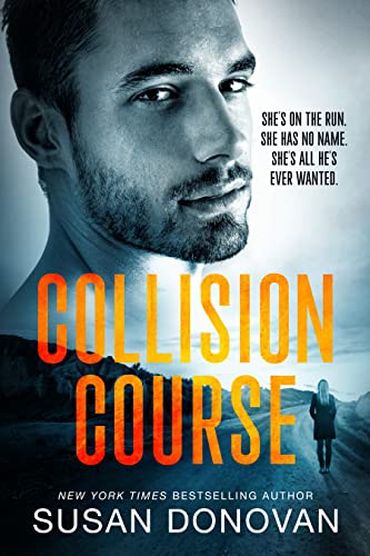 Collision Course by Susan Donovan | Goodreads