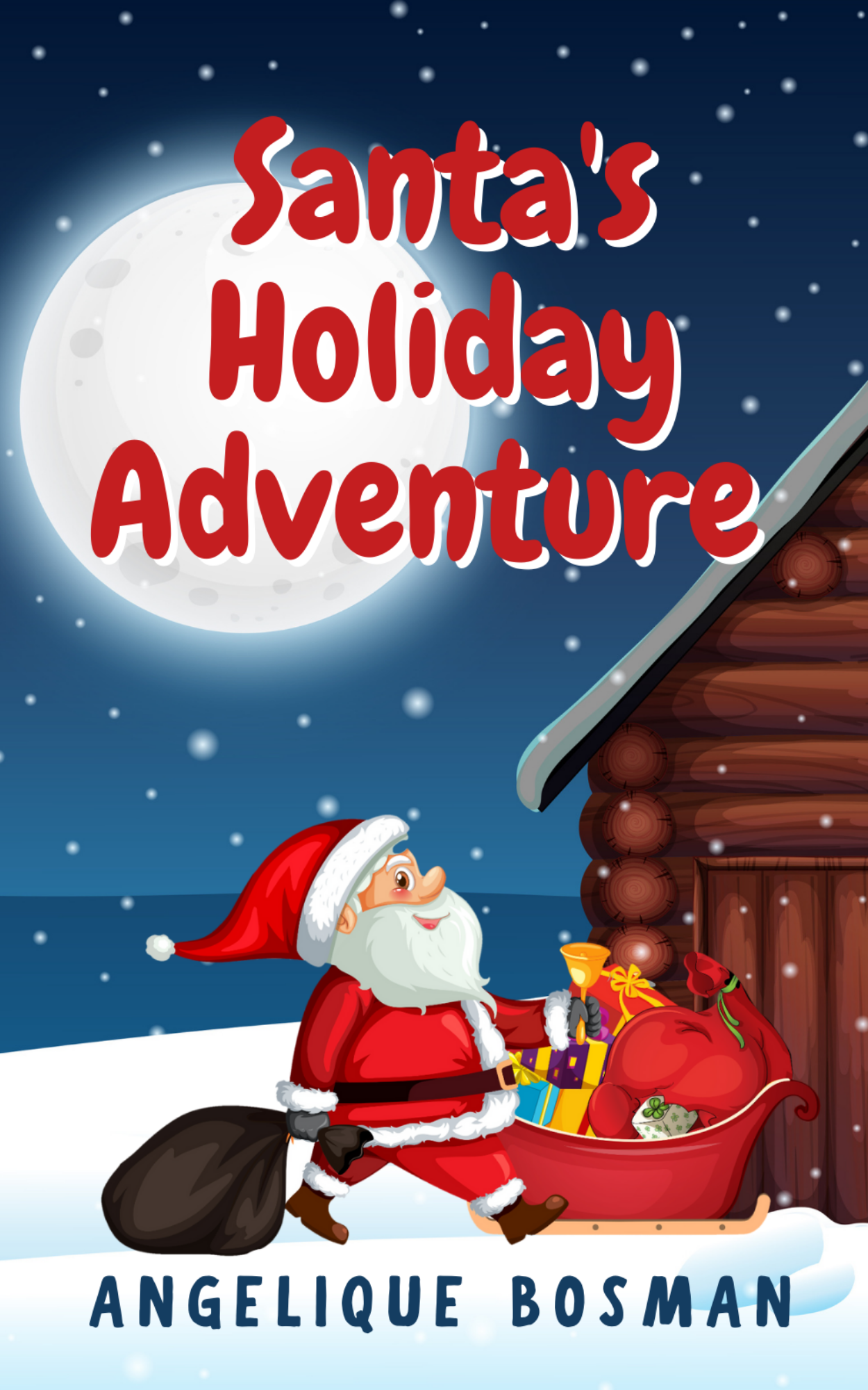 Santa's Holiday Adventure by Angelique Bosman | Goodreads