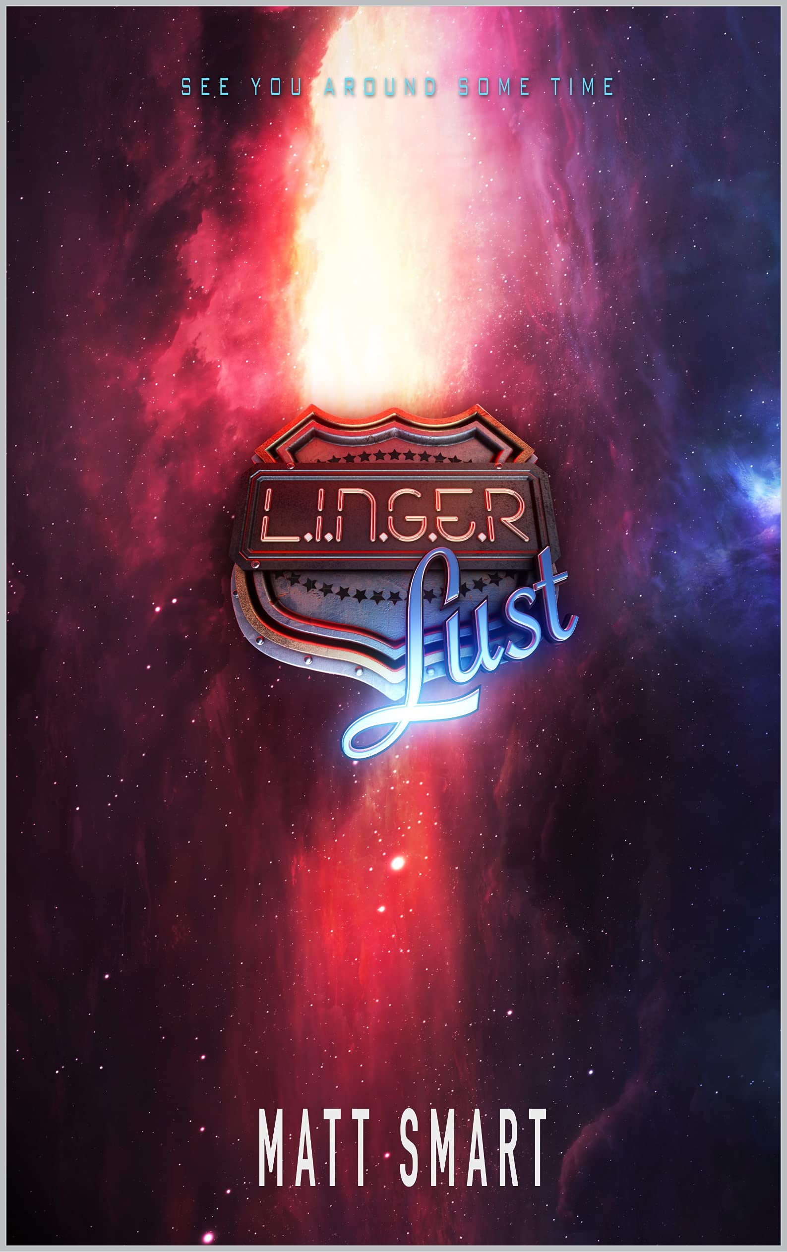 LingerLust by Matt Smart | Goodreads