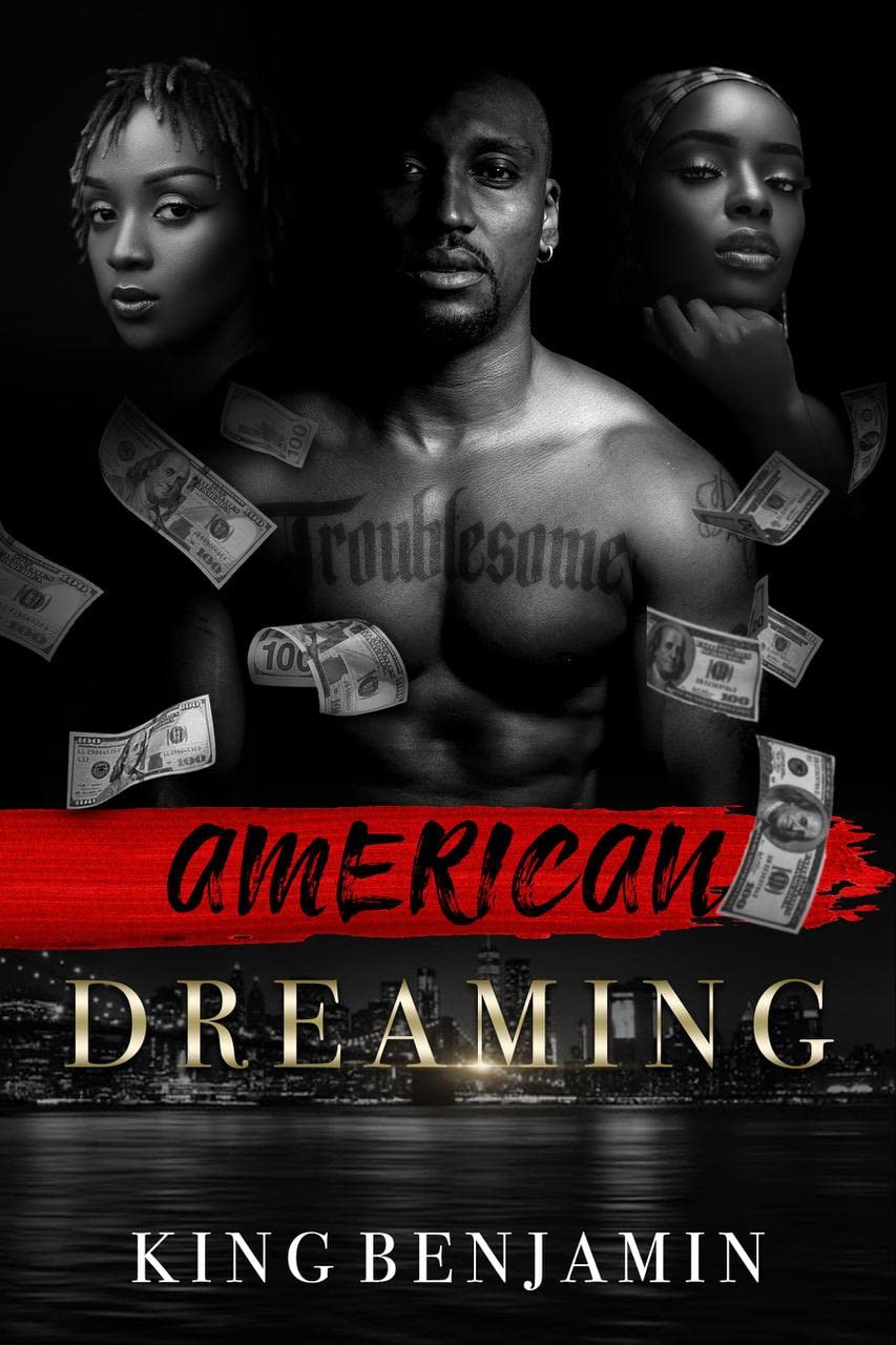 American Dreaming by King Benjamin | Goodreads
