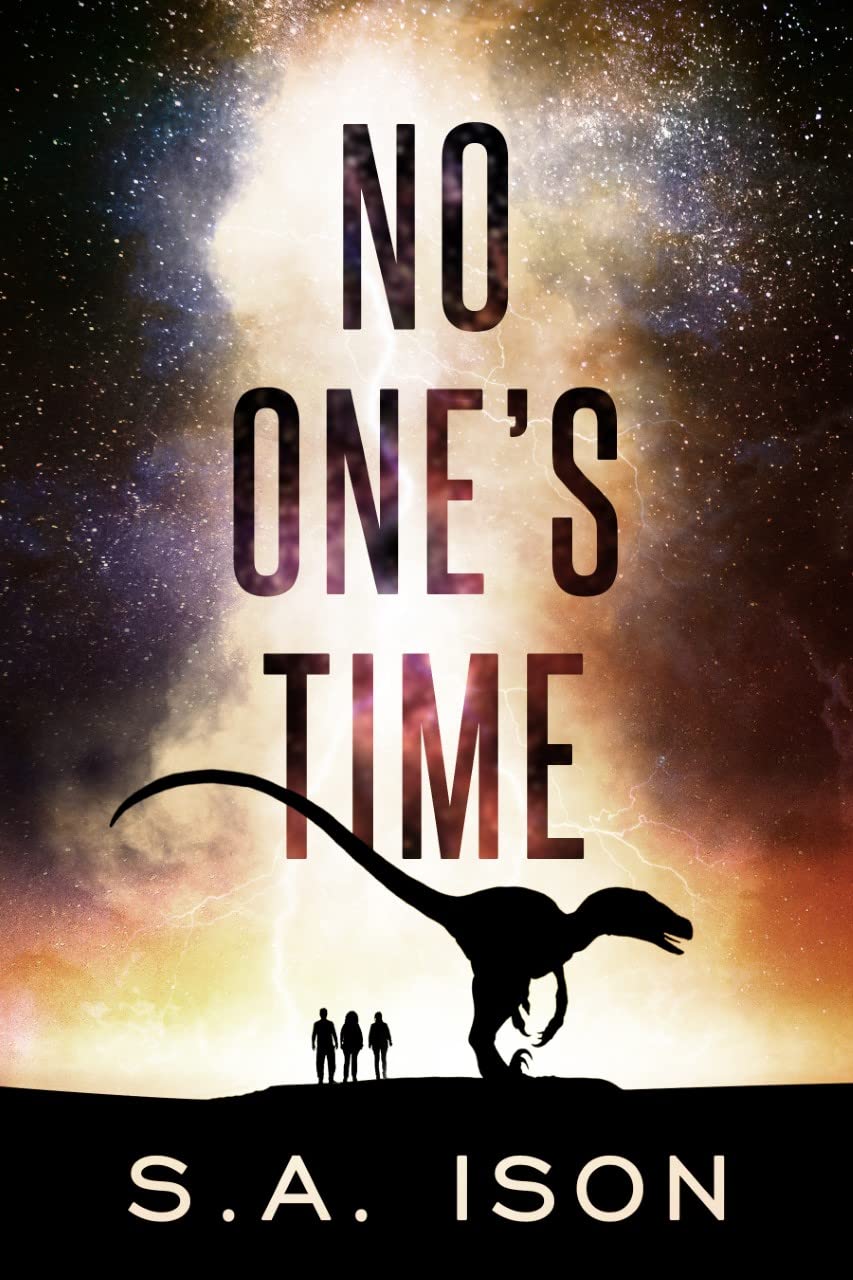 No One's Time by S.A. Ison | Goodreads