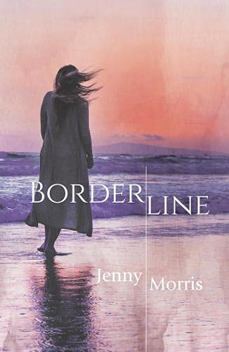 Borderline by Jenny Morris | Goodreads
