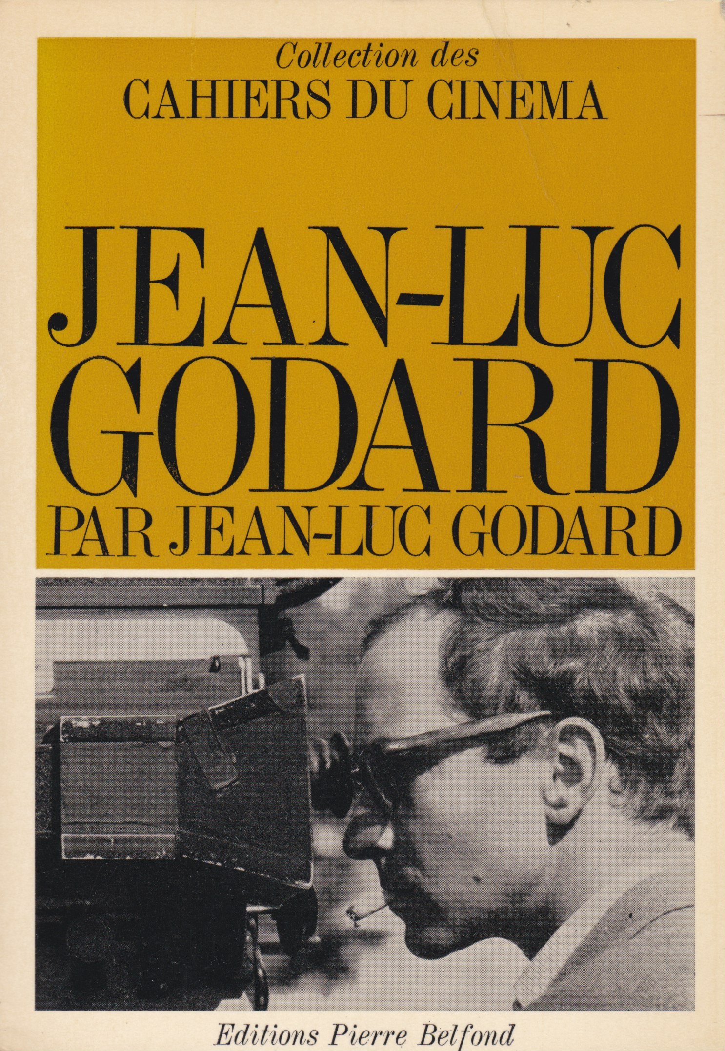 Godard par Godard by Jean-Luc Godard | Goodreads