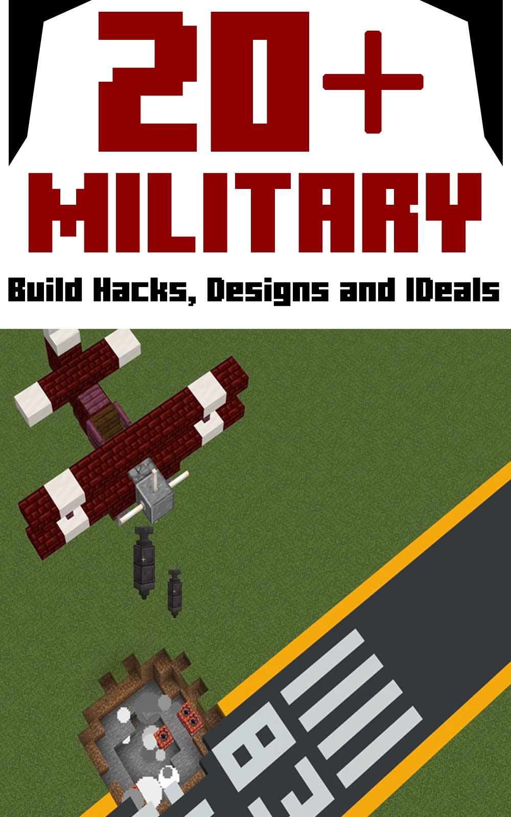 Minecraft: 20+ MILITARY Build Hacks, Designs And Ideals by Hanry Kana ...