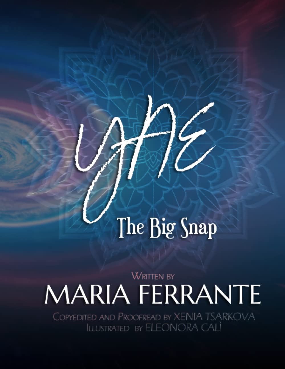 Yae: The Big Snap (Silence in Your Soul #2) by Maria Ferrante | Goodreads