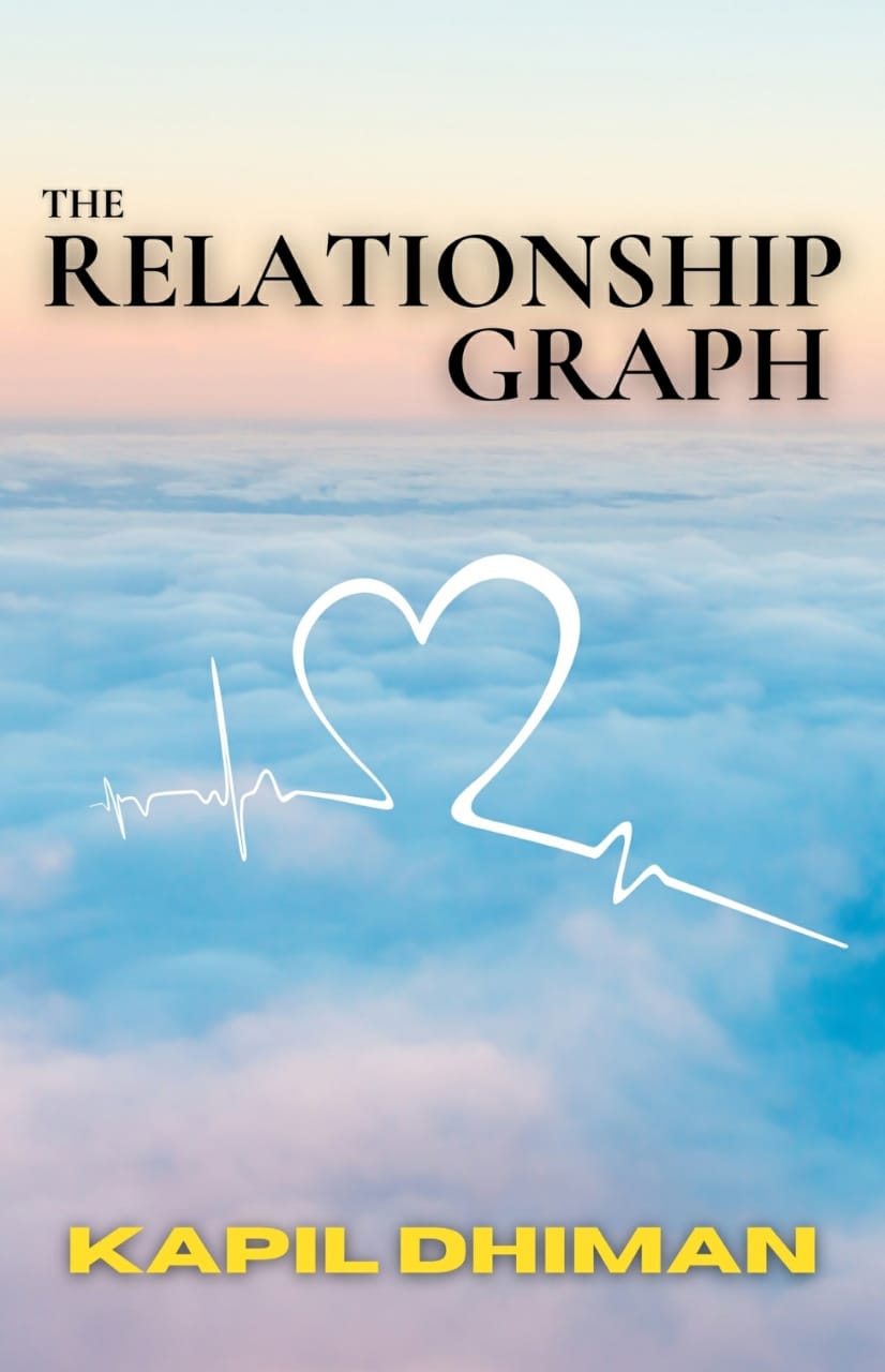 The Relationship Graph by Kapil Dhiman | Goodreads
