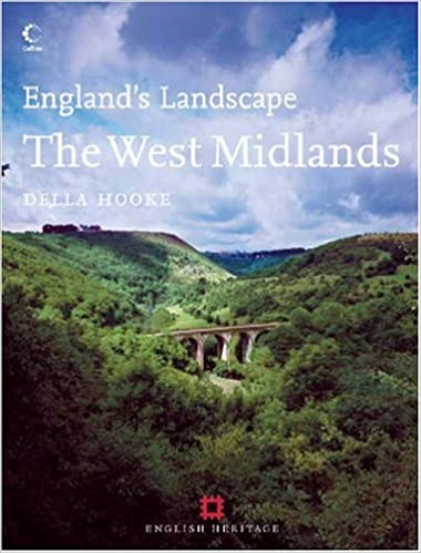 The West Midlands: English Heritage by Della Hooke | Goodreads