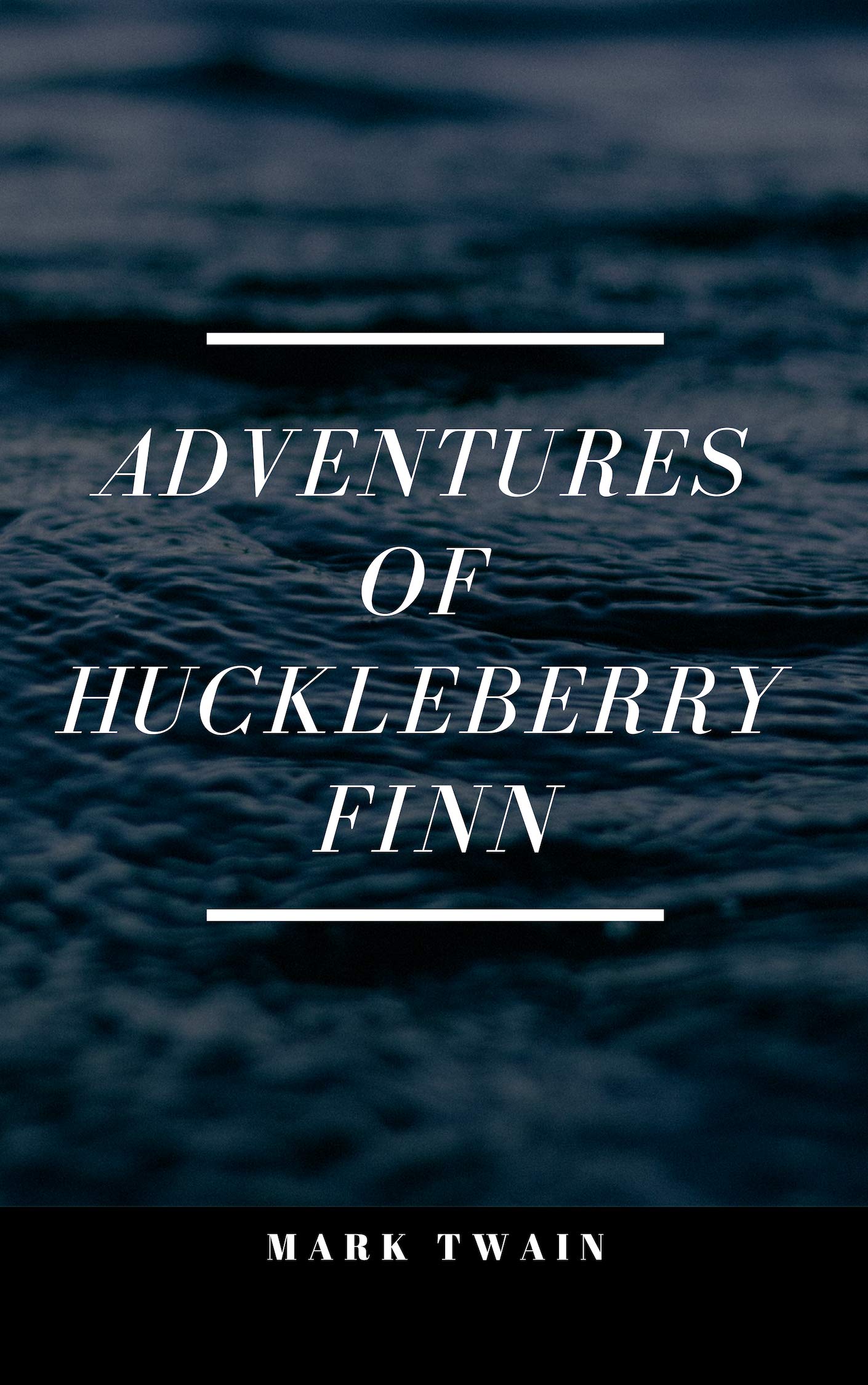 Mark Twain : Adventures of Huckleberry Finn by Mark Twain | Goodreads