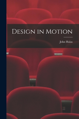 Design in Motion by John Halas | Goodreads