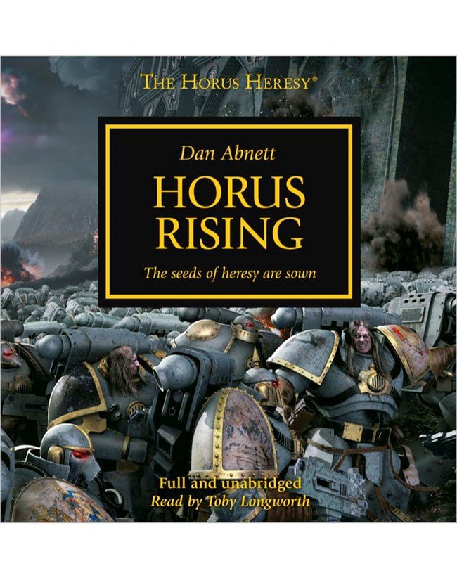 Horus Rising (Horus Heresy #1) by Dan Abnett | Goodreads