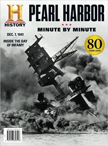 History Pearl Harbor: Minute By Minute by The Editors of History ...