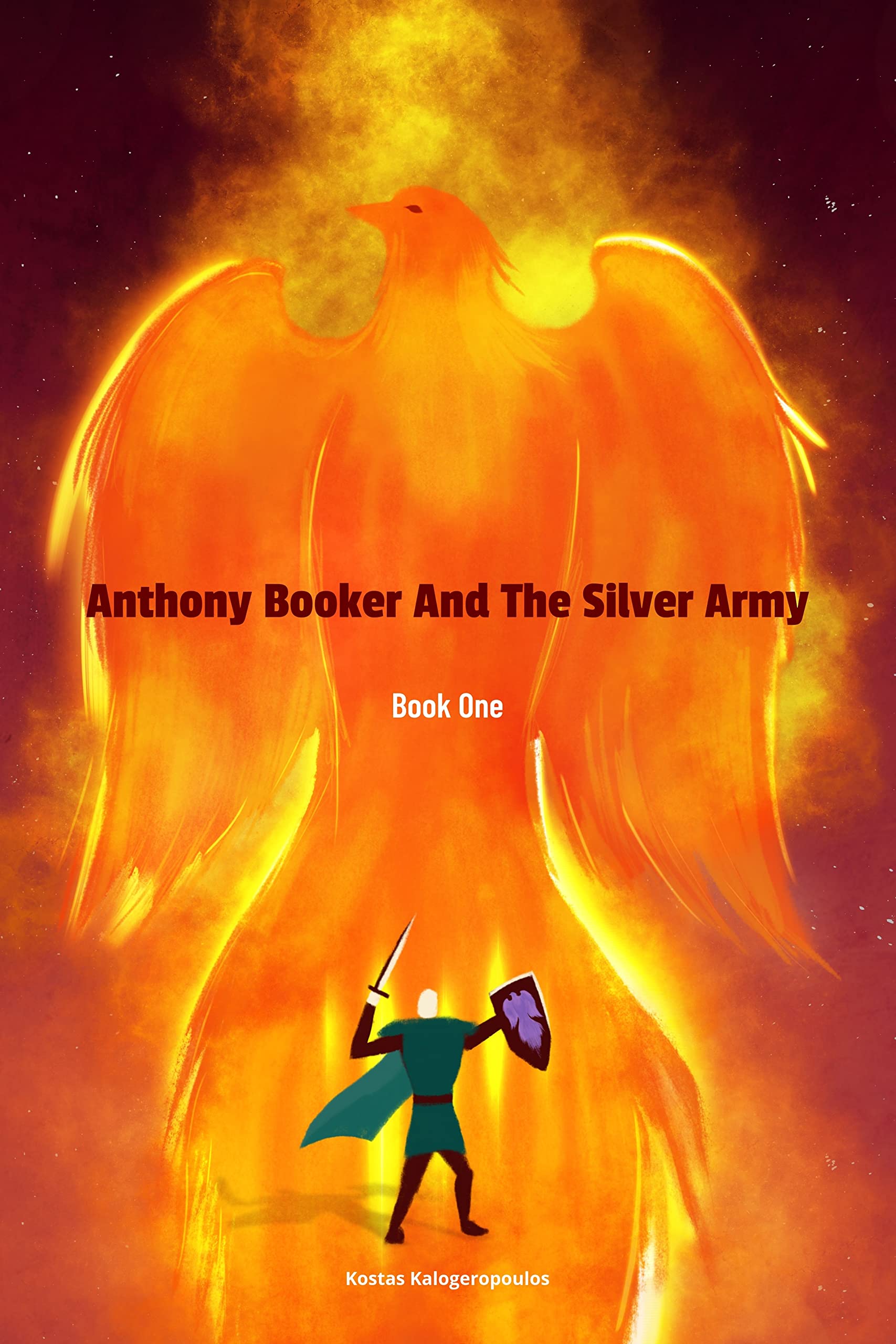 Anthony Booker and The Silver Army: Book 1 by Kostas Kalogeropoulos ...