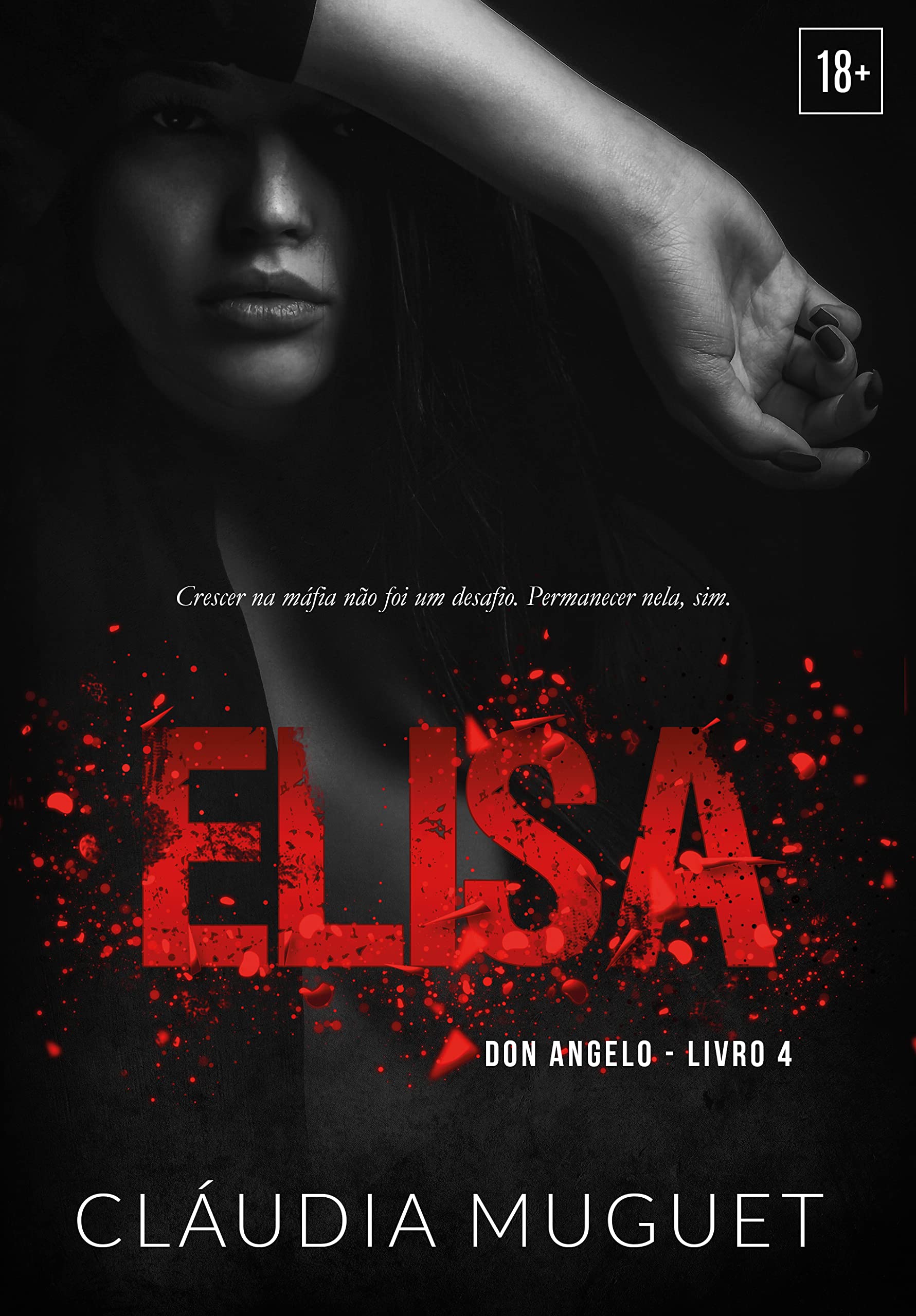 Elisa (SÉRIE DON ANGELO) (Portuguese Edition) by Cláudia Muguet | Goodreads