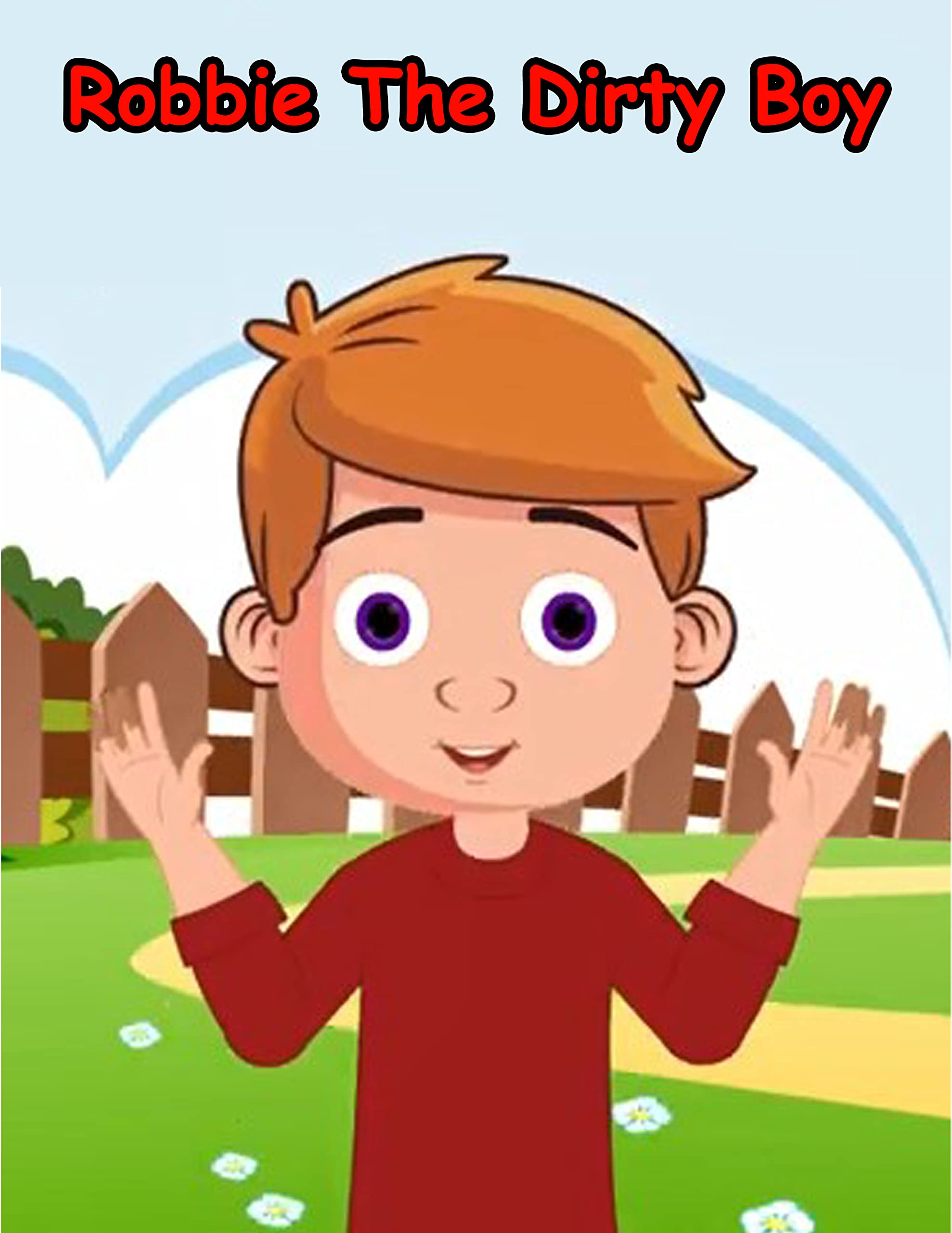 Robbie The Dirty Boy: Bedtime Stories For Kids | English Fairy Tales by ...