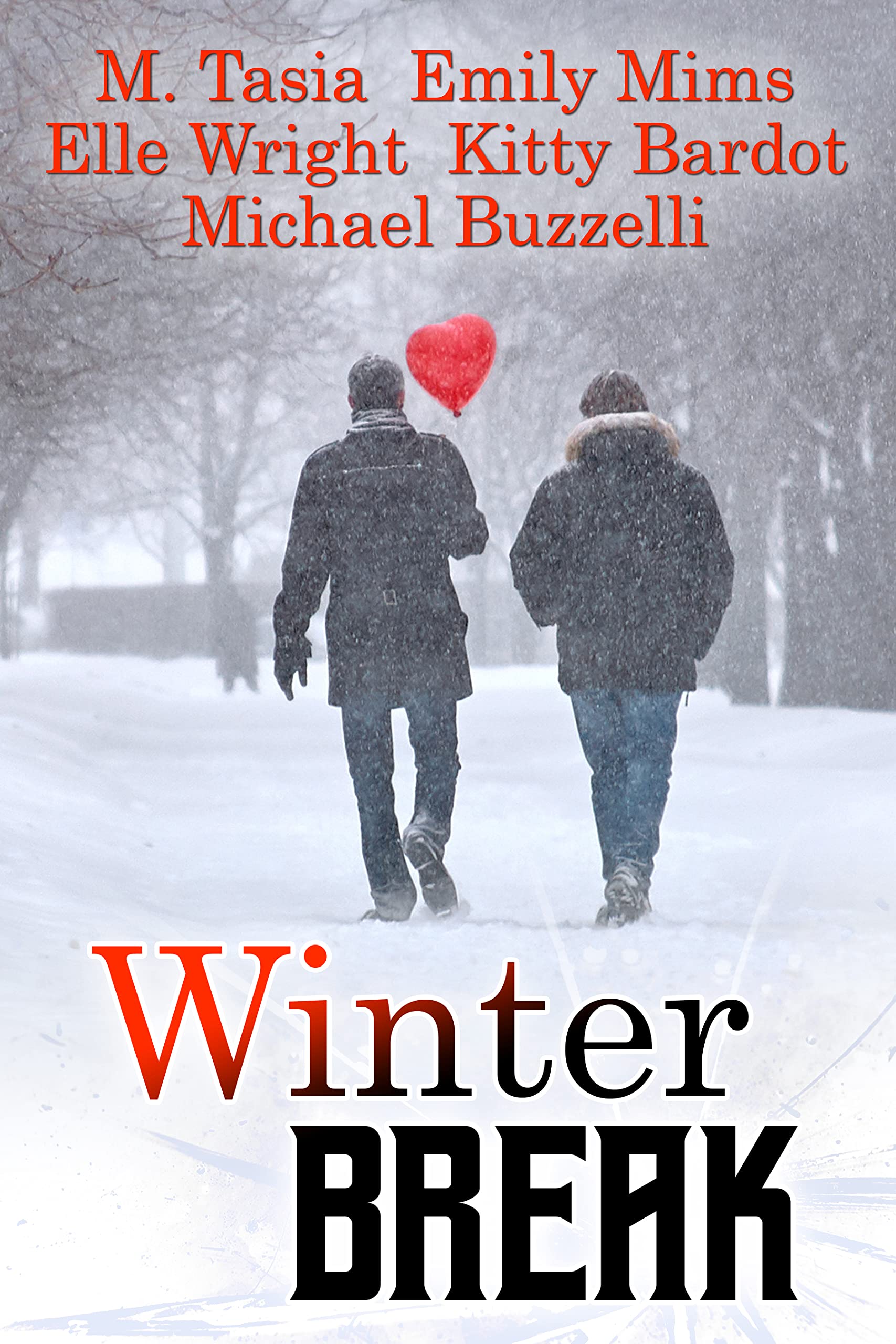 Winter Break by M. Tasia | Goodreads