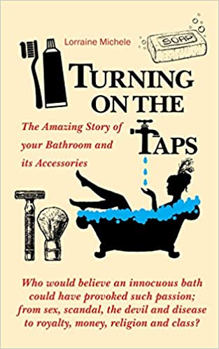 Turning on the Taps by Lorraine Michele | Goodreads