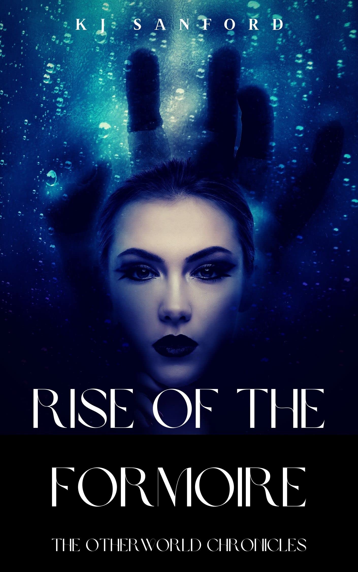 The Rise of the Formoire by KJ Sanford | Goodreads