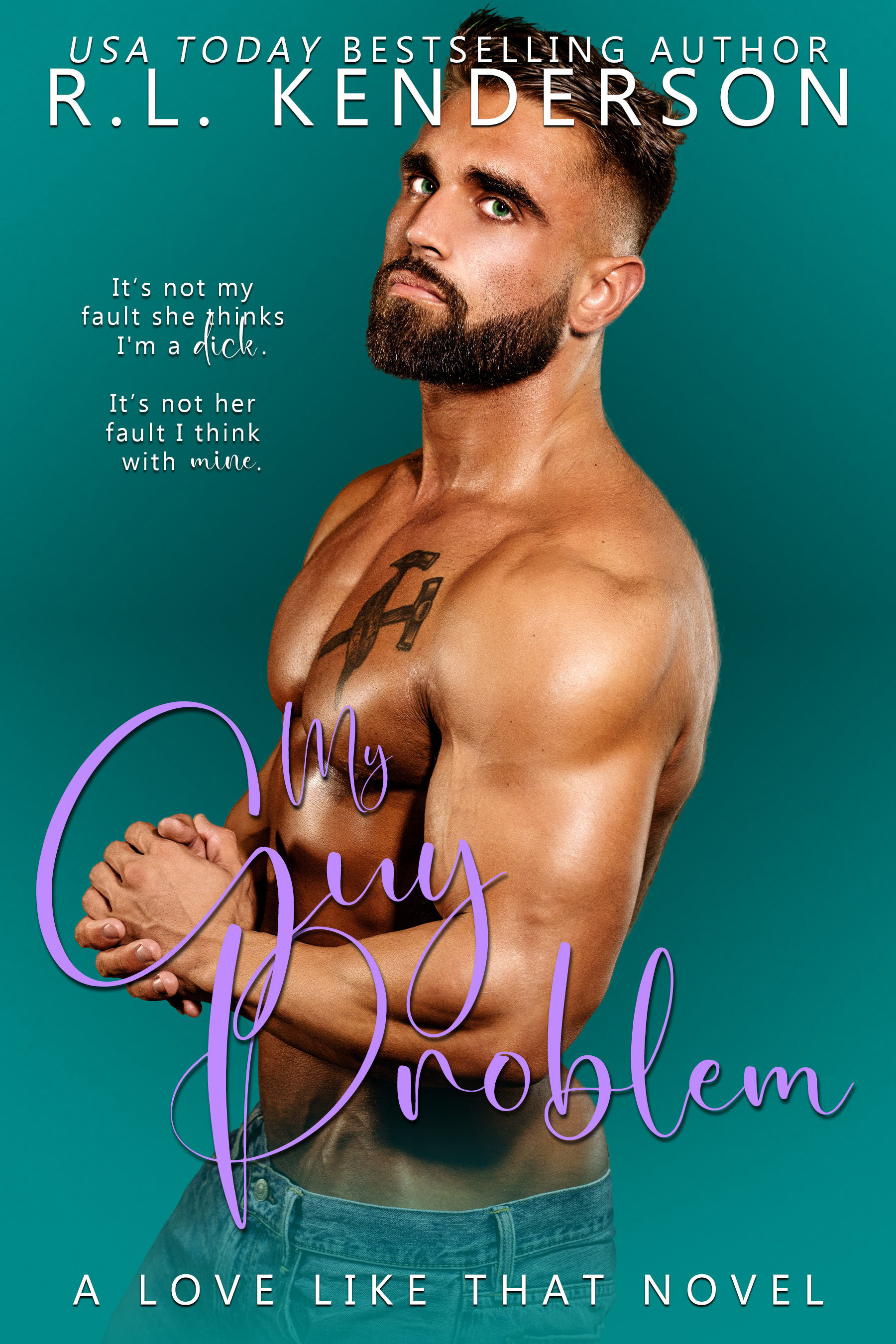 My Guy Problem (A Love Like That, #5) by R.L. Kenderson | Goodreads
