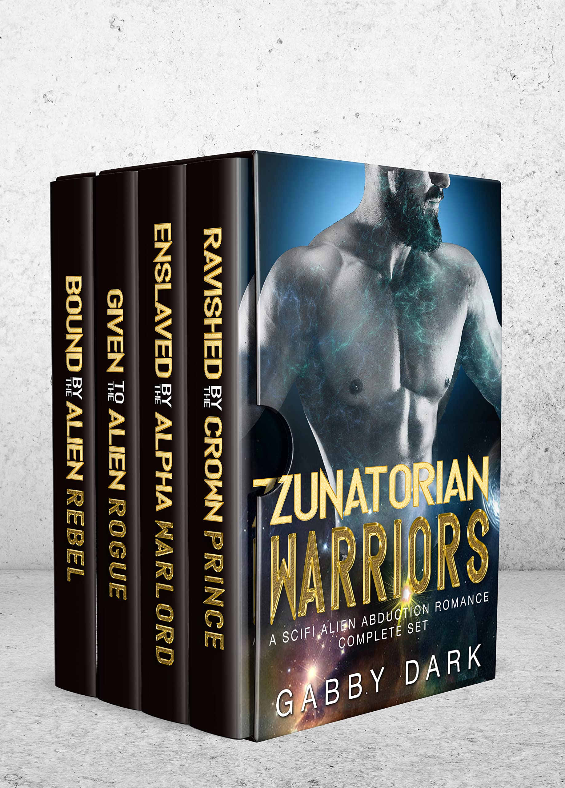 Zunatorian Warrior: An Alien Abduction SciFi Romance Complete Series by Gabby Dark | Goodreads