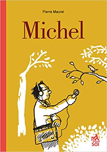 Michel by Pierre Maurel | Goodreads