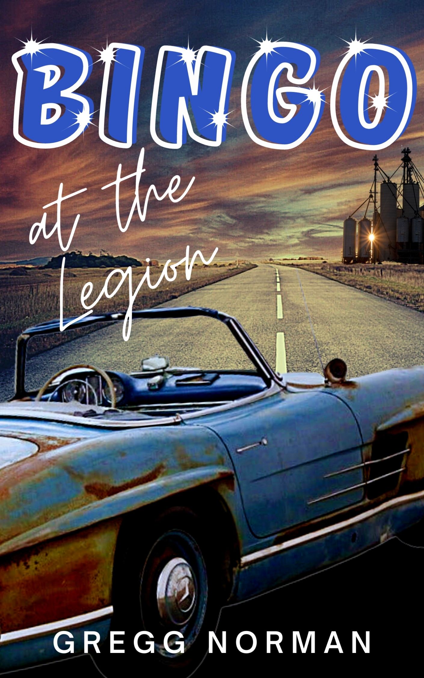 Bingo at the Legion by Gregg Norman | Goodreads