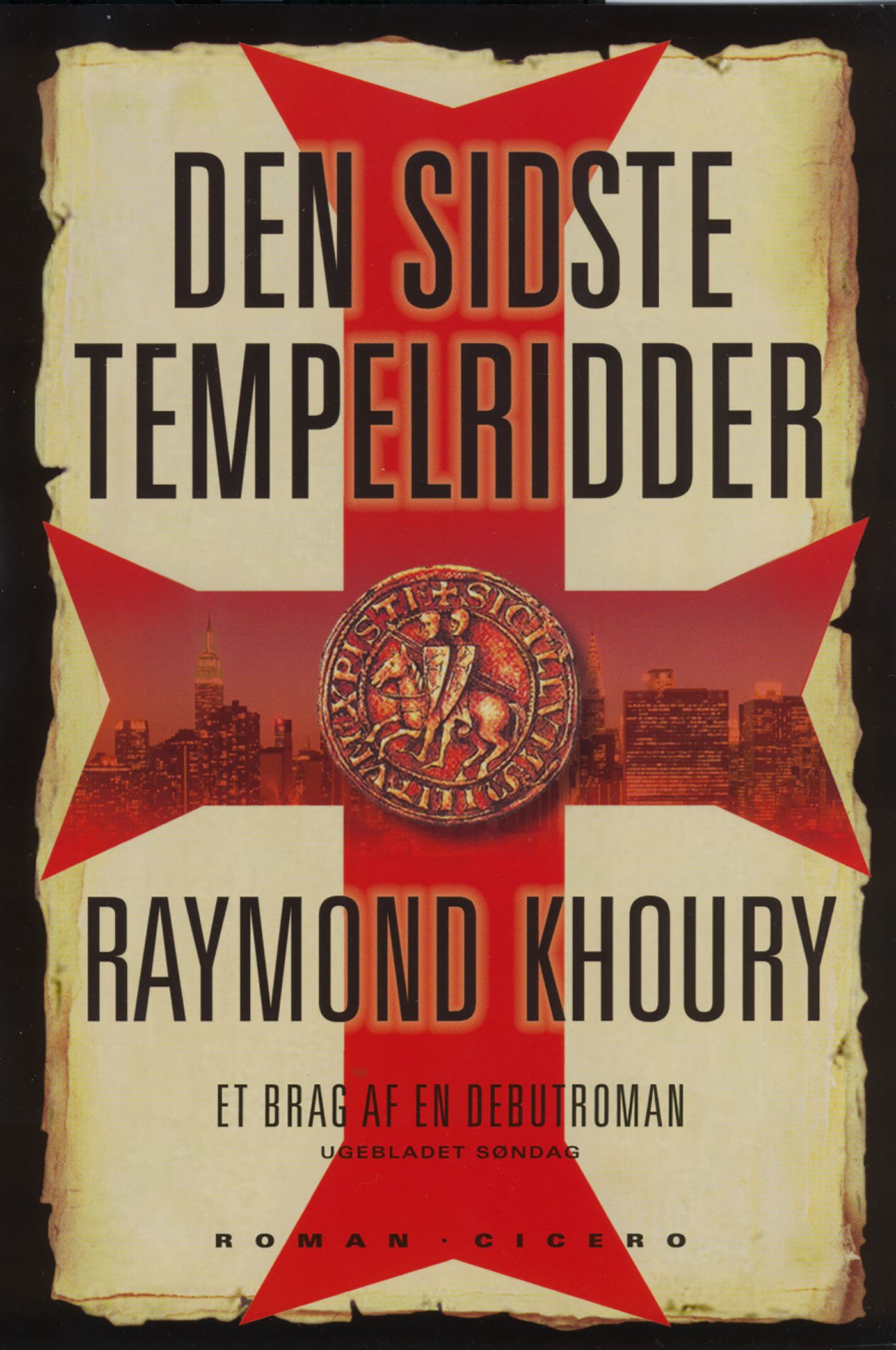 Den sidste tempelridder: Tempelridder-serien 1 by Raymond Khoury ...