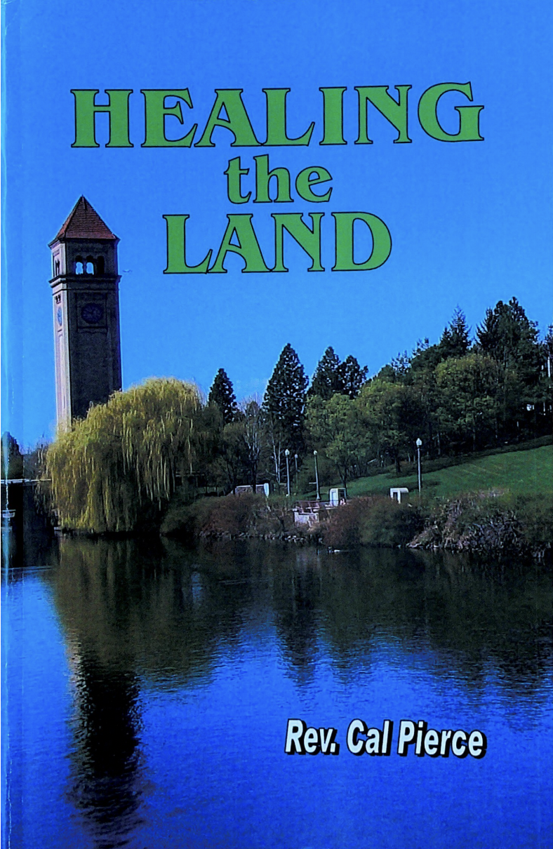 Healing the Land by Cal Pierce | Goodreads