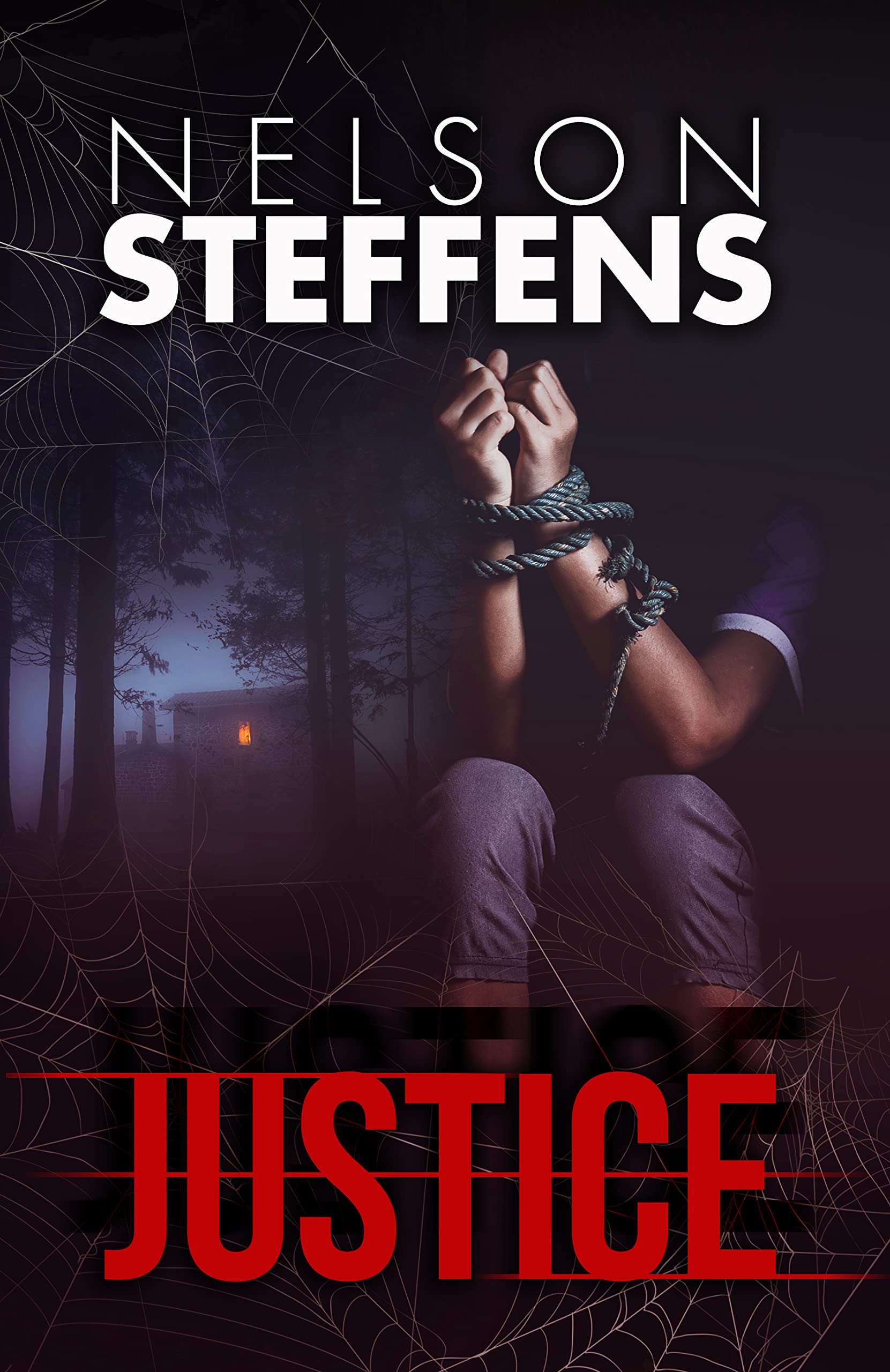 Justice by Nelson Steffens | Goodreads