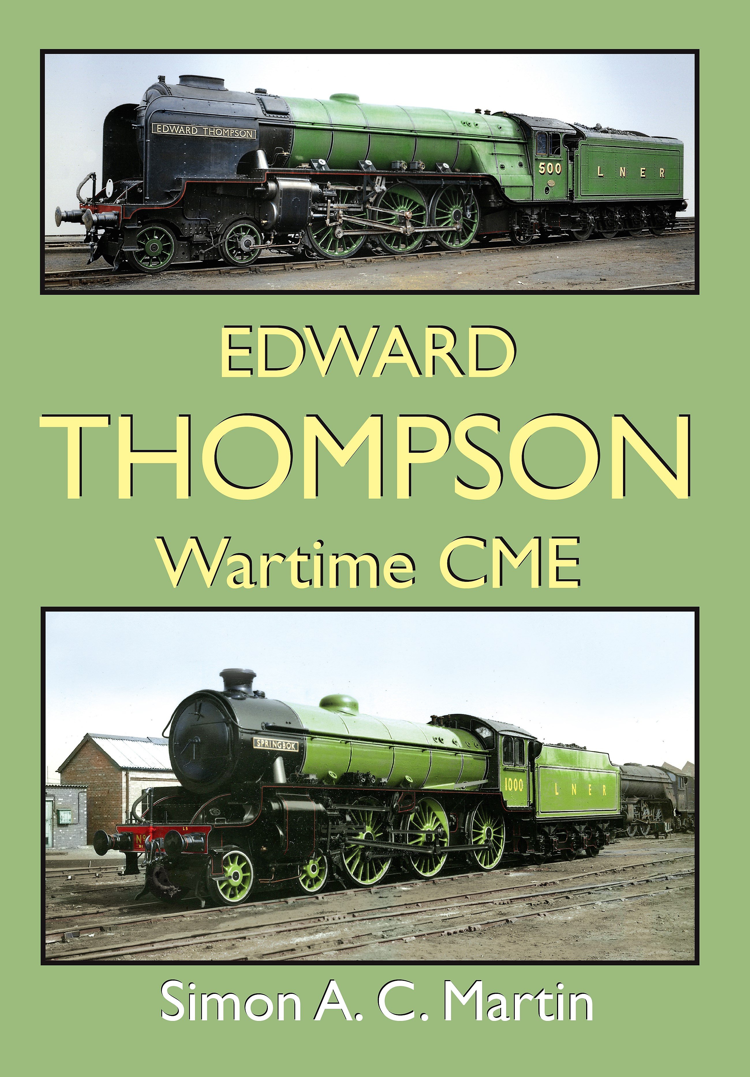 Edward Thompson Wartime CME by Simon A.C. Martin | Goodreads