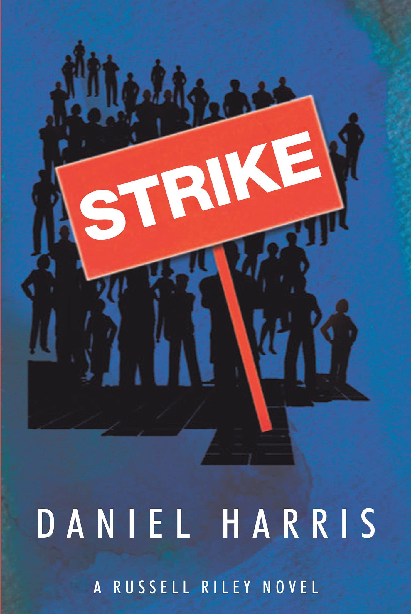 Strike by Daniel Harris | Goodreads