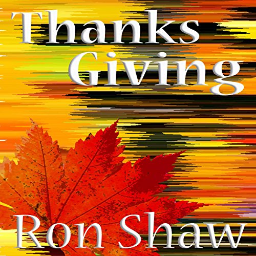 Thanksgiving by Ron Shaw | Goodreads