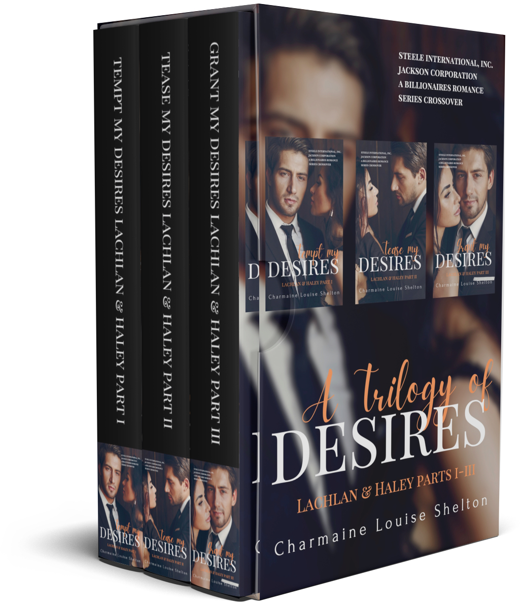 A Trilogy of Desires: Lachlan & Haley Parts I-III by Charmaine Louise ...