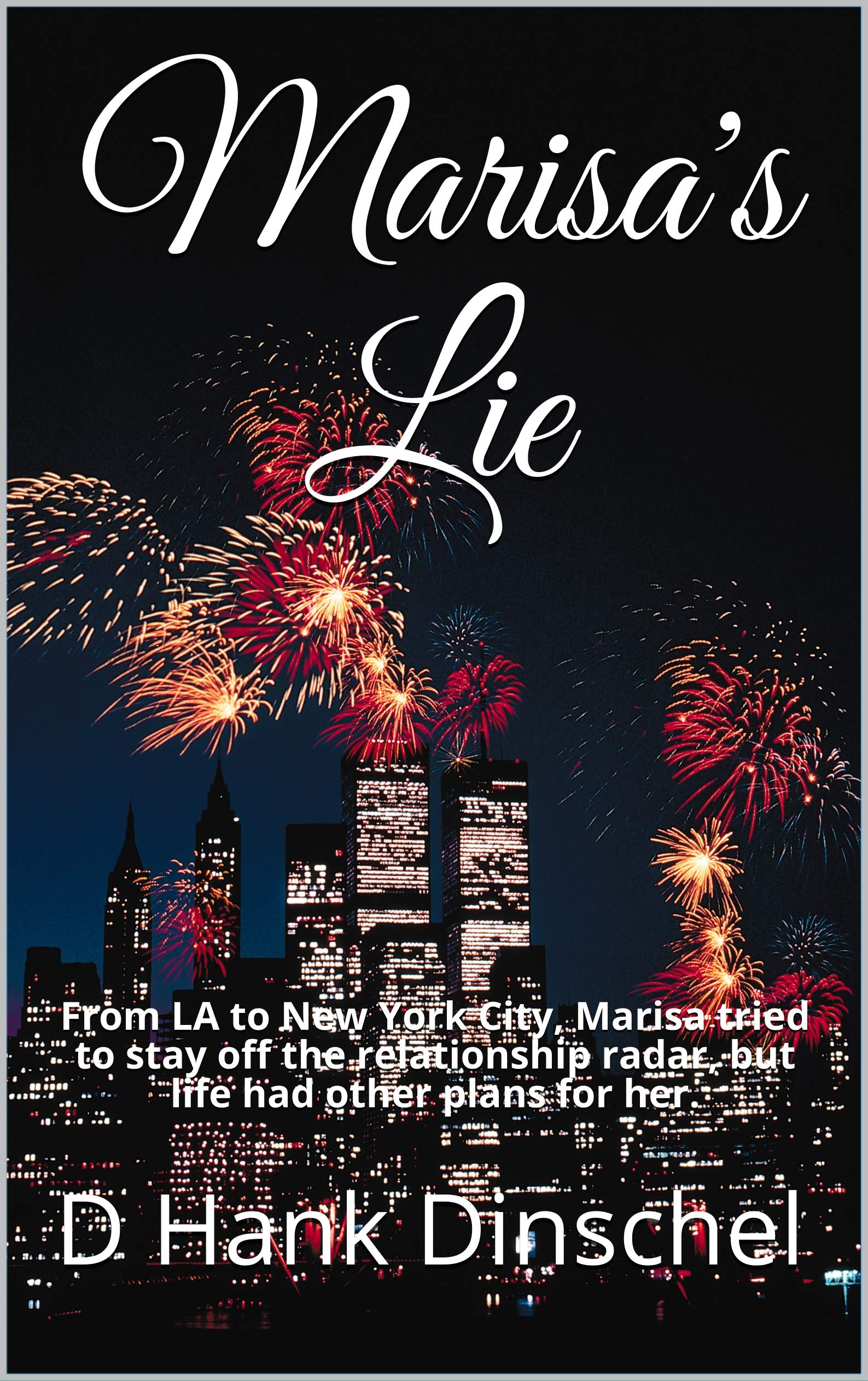 Marisa's Lie: From LA to New York City, Marisa tried to stay off the ...