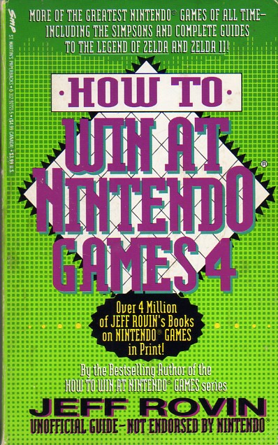 How to Win at Nintendo Games 4 by Jeff Rovin | Goodreads