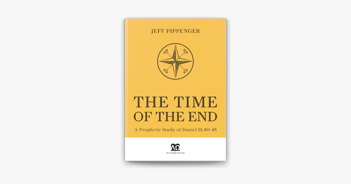 The Time of the End by Jeff Pippenger | Goodreads