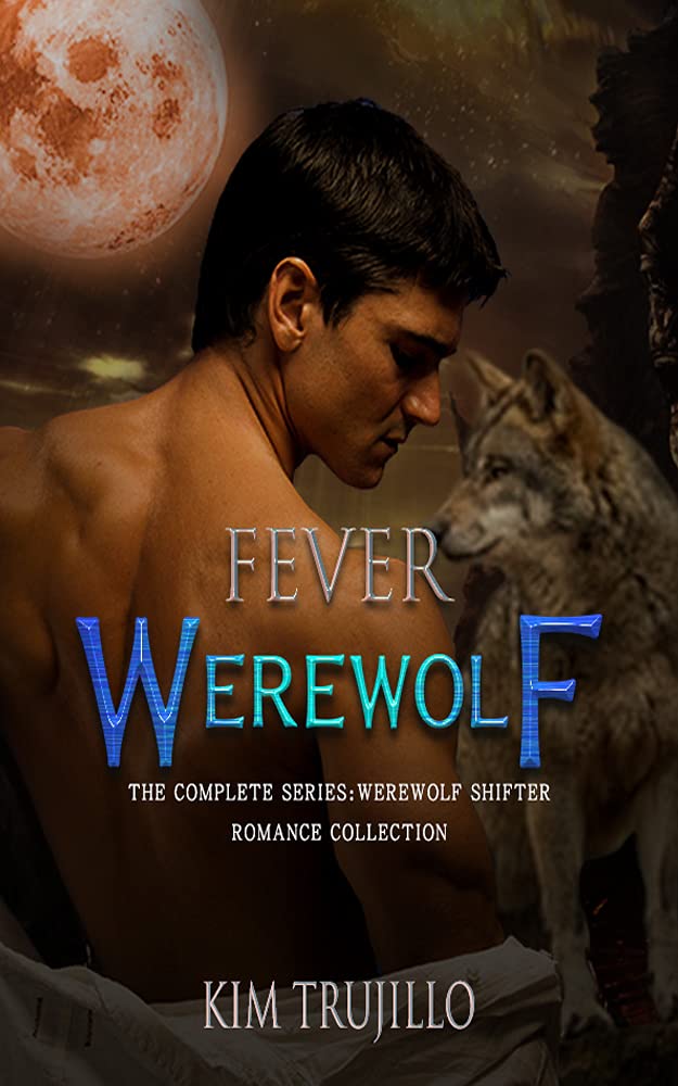 Fever Werewolf: The Complete Series: Werewolf Shifter Romance ...