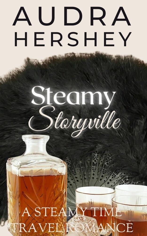 Steamy Storyville (Steamy Storyville #1-5) by Audra Hershey | Goodreads