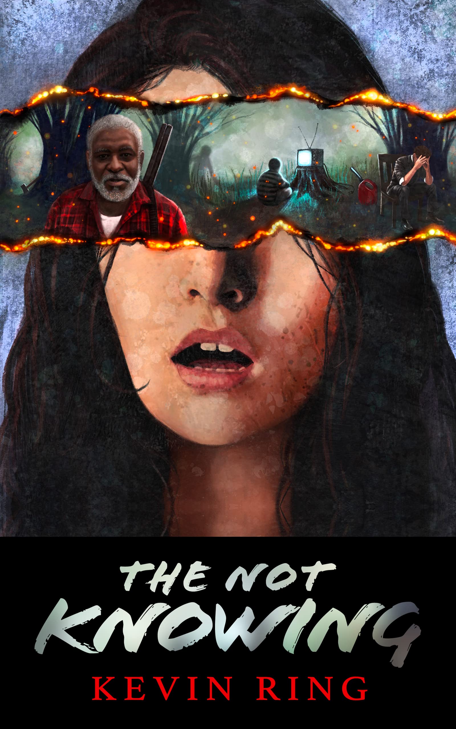 The Not Knowing: A Novel by Kevin Ring | Goodreads