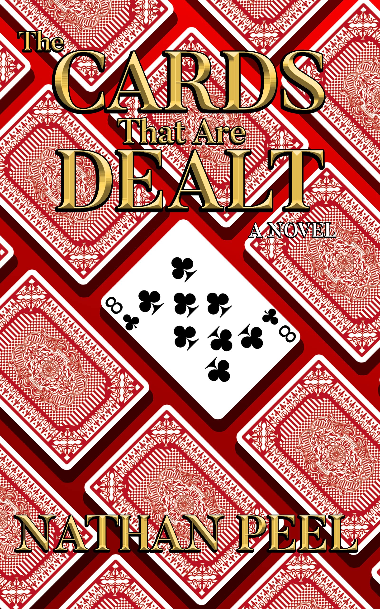The Cards That Are Dealt by Nathan Peel | Goodreads