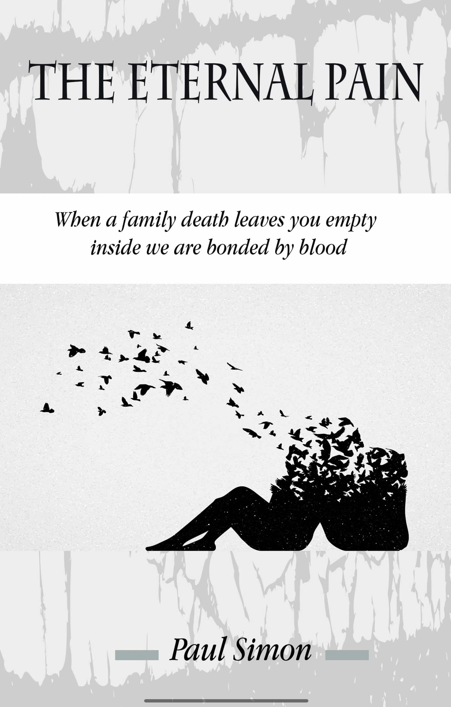 The Eternal Pain: When a family death leaves you empty inside we are ...