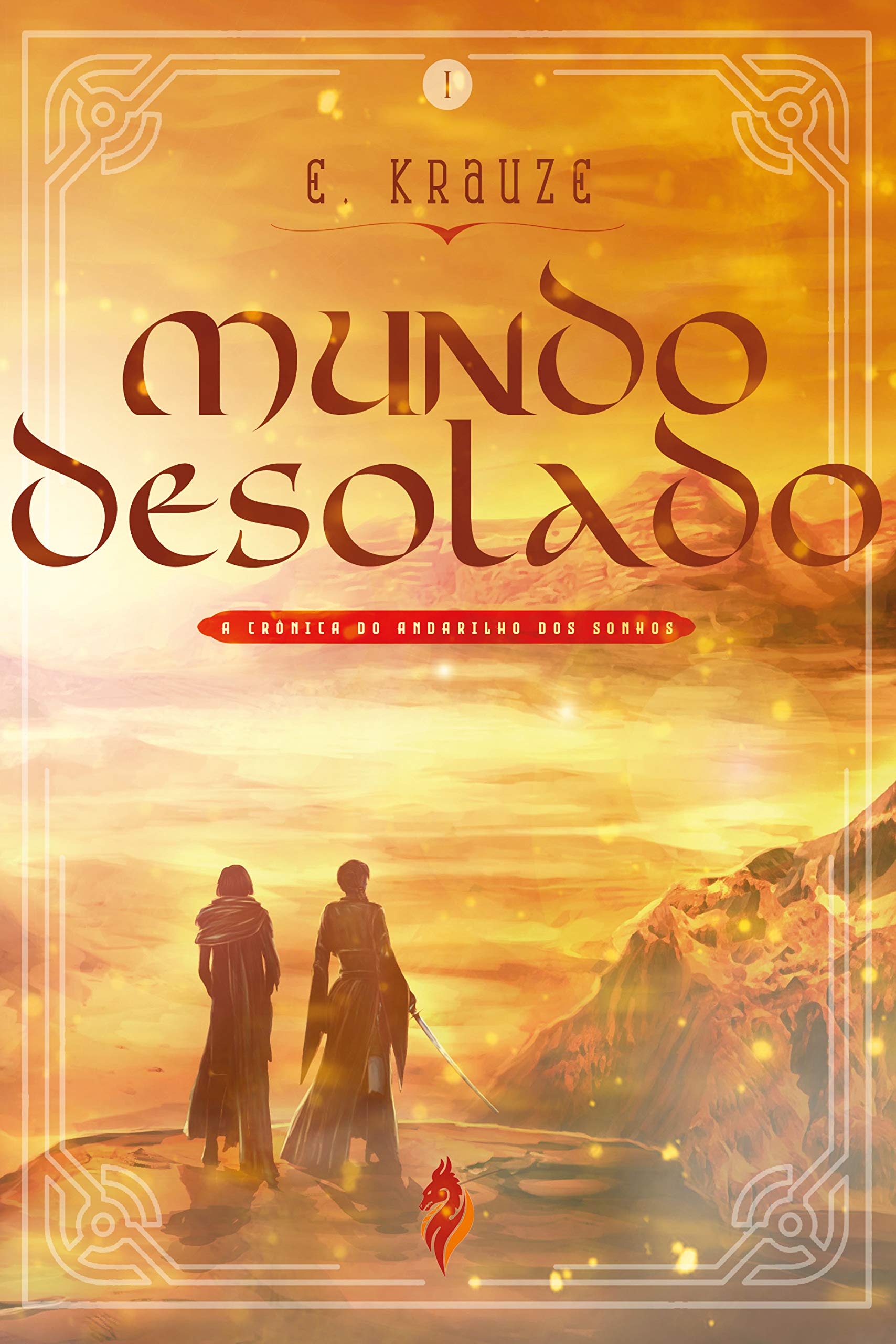 Mundo Desolado (Portuguese Edition) by Eduardo Krauze | Goodreads