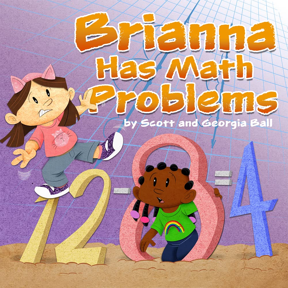 Brianna Has Math Problems (The Brianna Books) by Georgia Ball | Goodreads