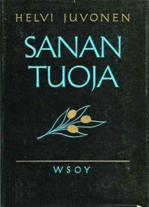 Sanantuoja by Helvi Juvonen | Goodreads