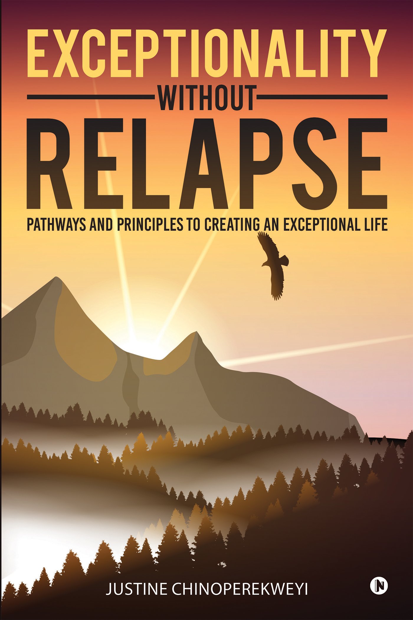 Exceptionality Without Relapse : Pathways and Principles to Creating an ...
